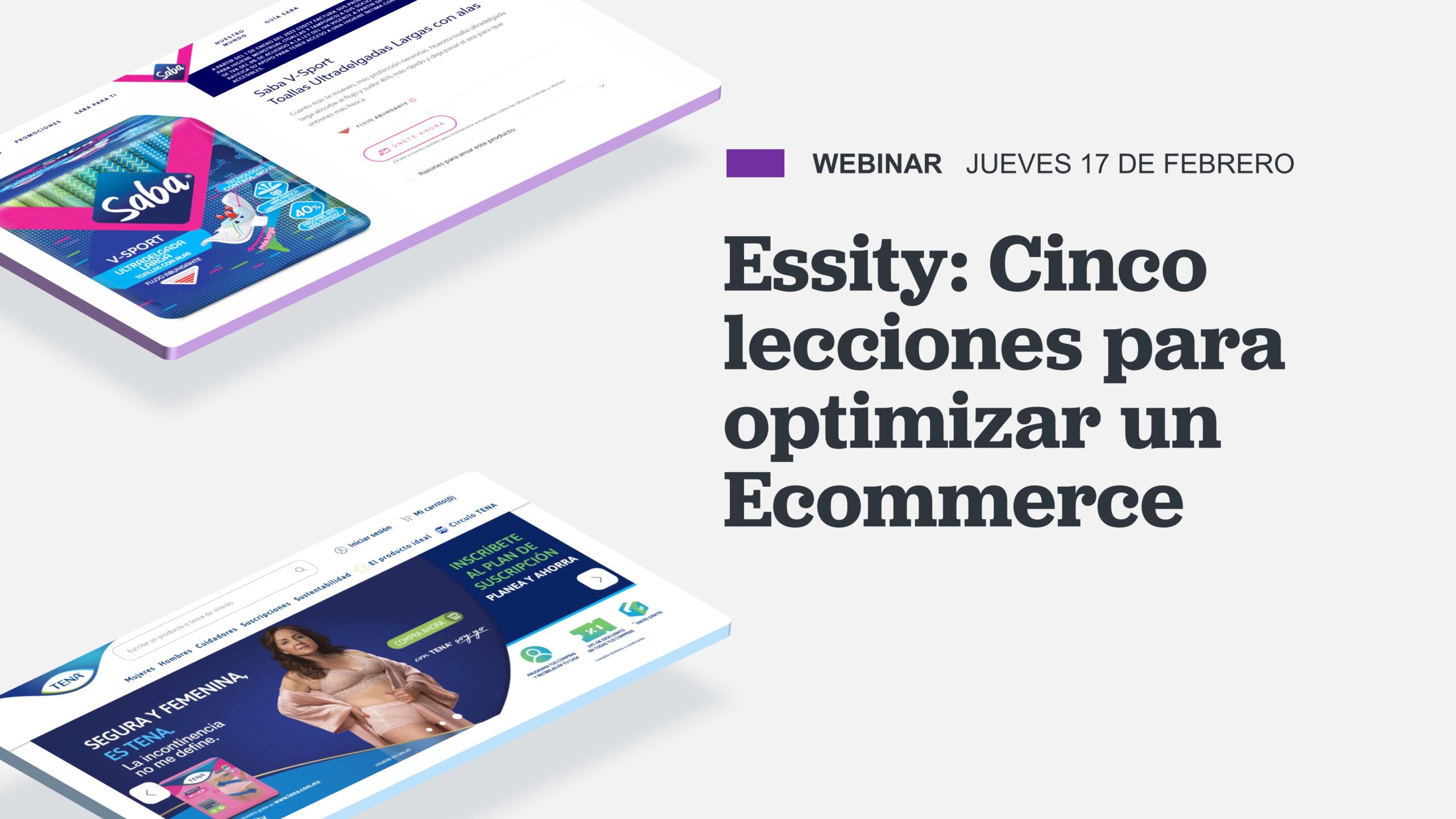 Essity: Cinco lecciones para optimizar un Ecommerce